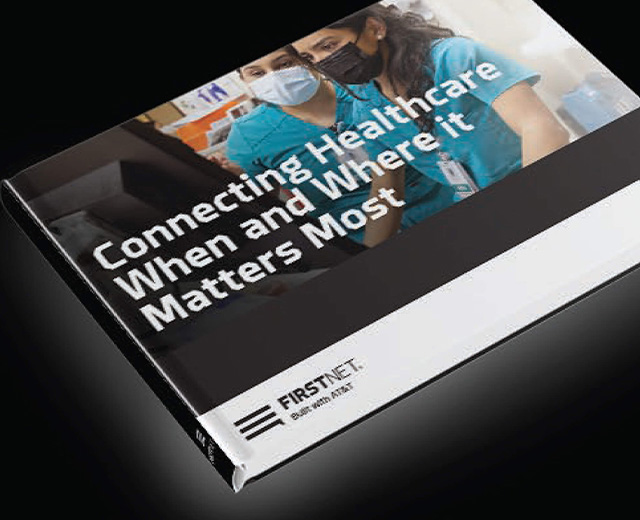 Nationwide Broadband For First Responders & Public Safety at FirstNet